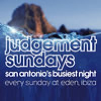 Judgement Sundays - Eden - Info, event listings and tickets | Ibiza ...
